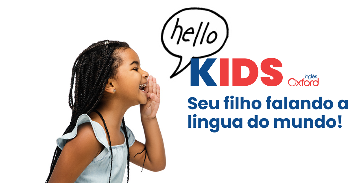 Kids - Curso de Inglês Oxford